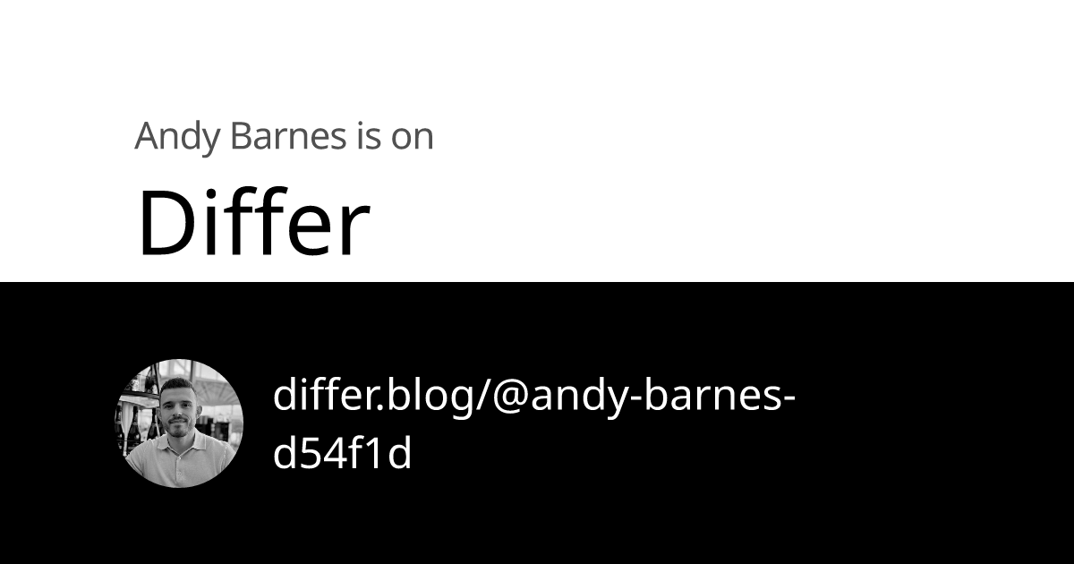 Andy Barnes (@andy-barnes-d54f1d) | Differ