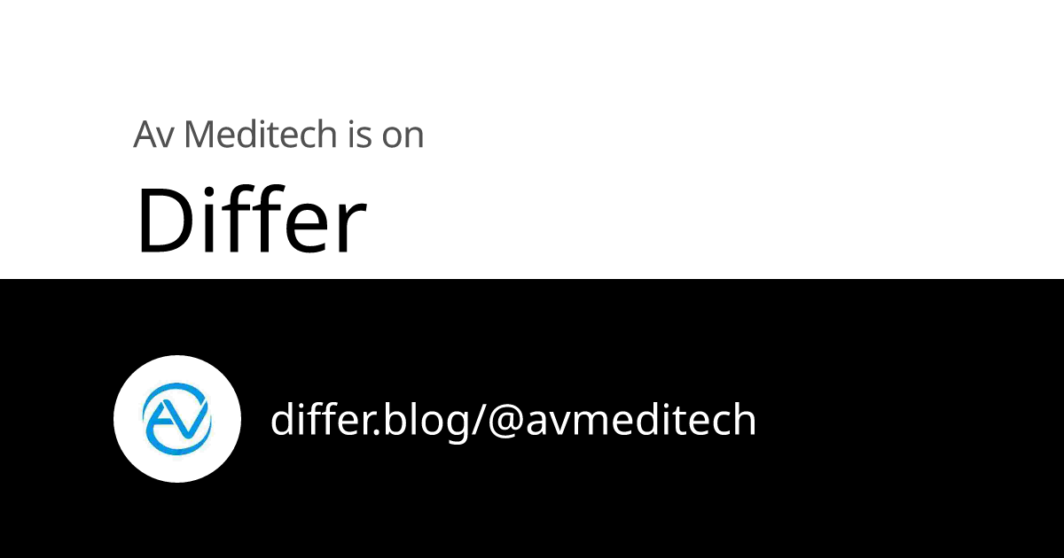 Av Meditech (@avmeditech) | Differ