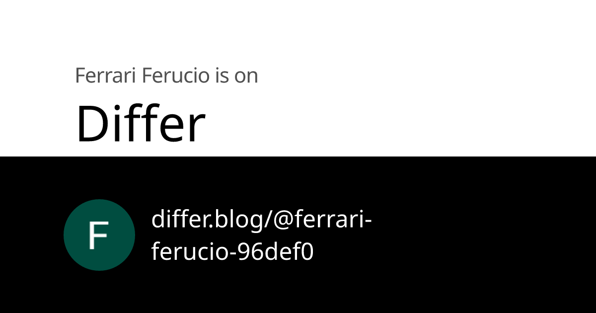 Ferrari Ferucio (@ferrari-ferucio-96def0) | Differ